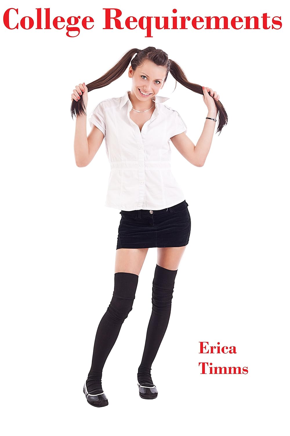 College Requirements - Kindle edition by Timms, Erica. Literature ...