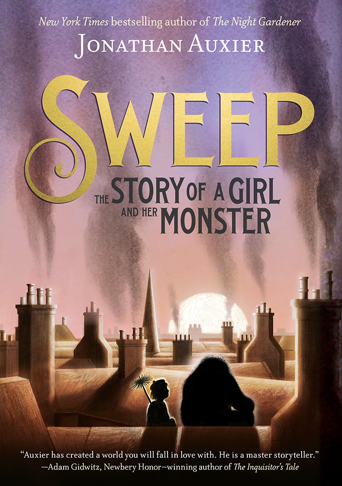 Sweep: The Story of a Girl and Her Monster: Auxier, Jonathan ...