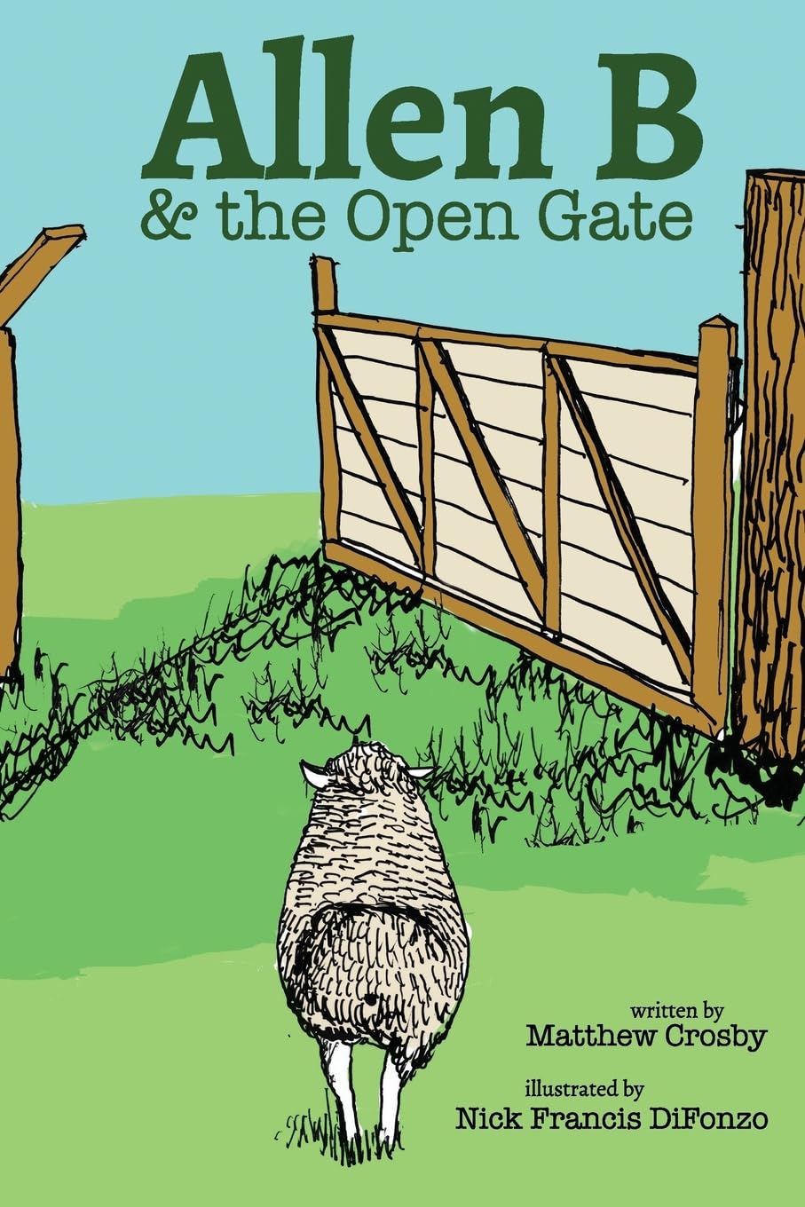 Amazon.com: Allen B and the Open Gate: 9781532401756: Crosby, Matthew ...