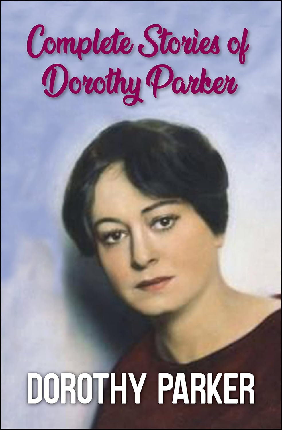 Amazon.com: Complete Stories of Dorothy Parker eBook : Dorothy Parker ...
