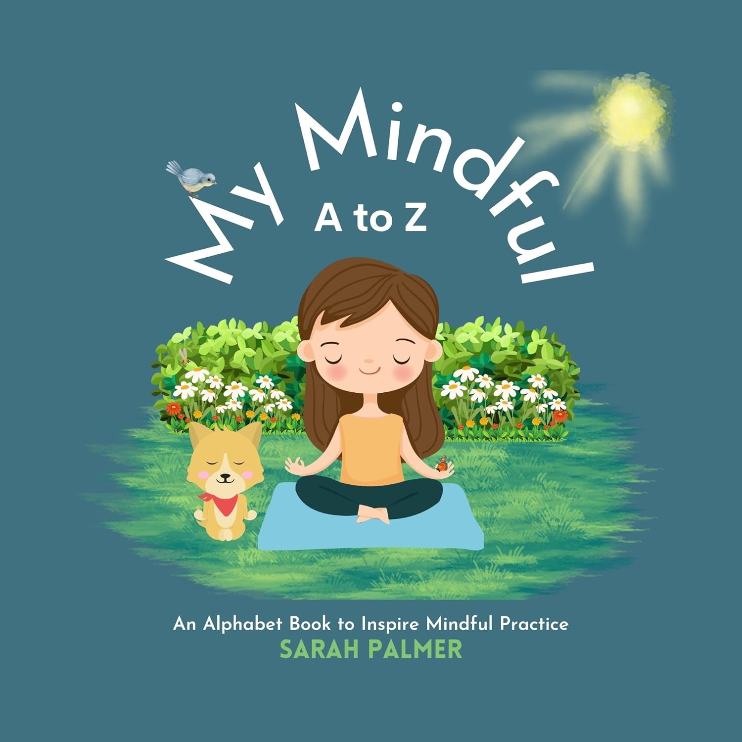 Amazon.com: My Mindful A to Z: An Alphabet Book to Inspire Mindful ...