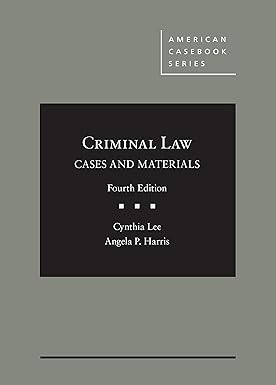 Amazon.com: Criminal Law, Cases and Materials (American Casebook Series ...