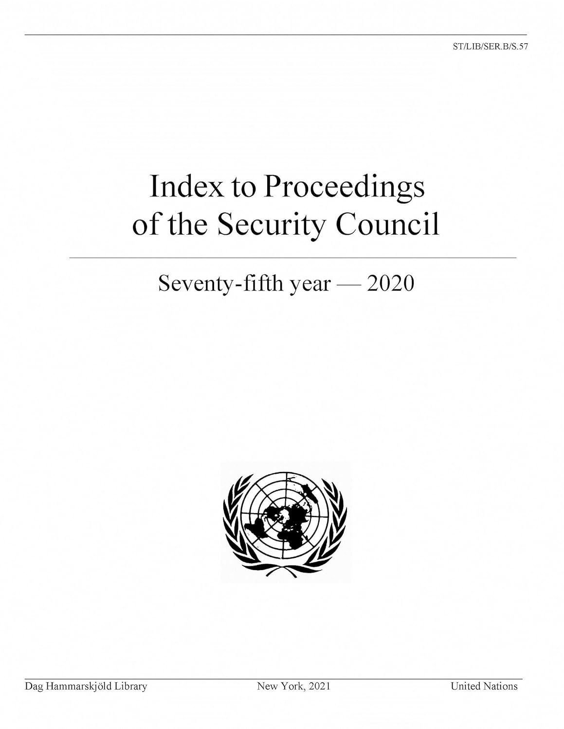 Index to Proceedings of the Security Council: Seventy-fitth Year, 2020 ...