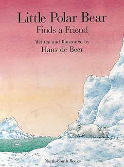 Little Polar Bear Finds a Friend: de Beer, Hans: 9781558586079: Amazon ...