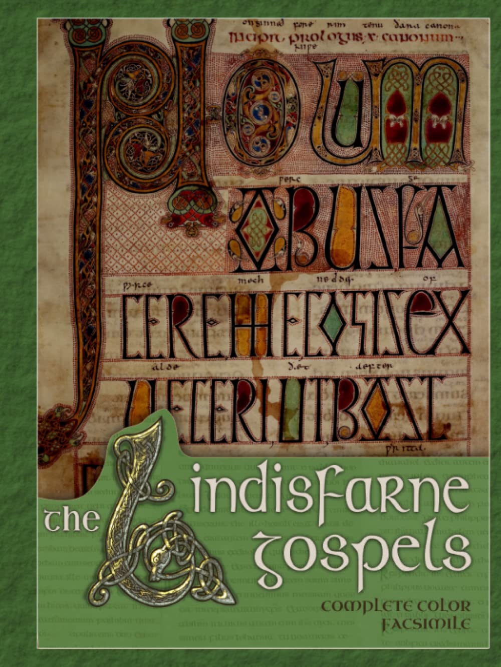 The Lindisfarne Gospels (Annotated): Complete Facsimile (Historical ...