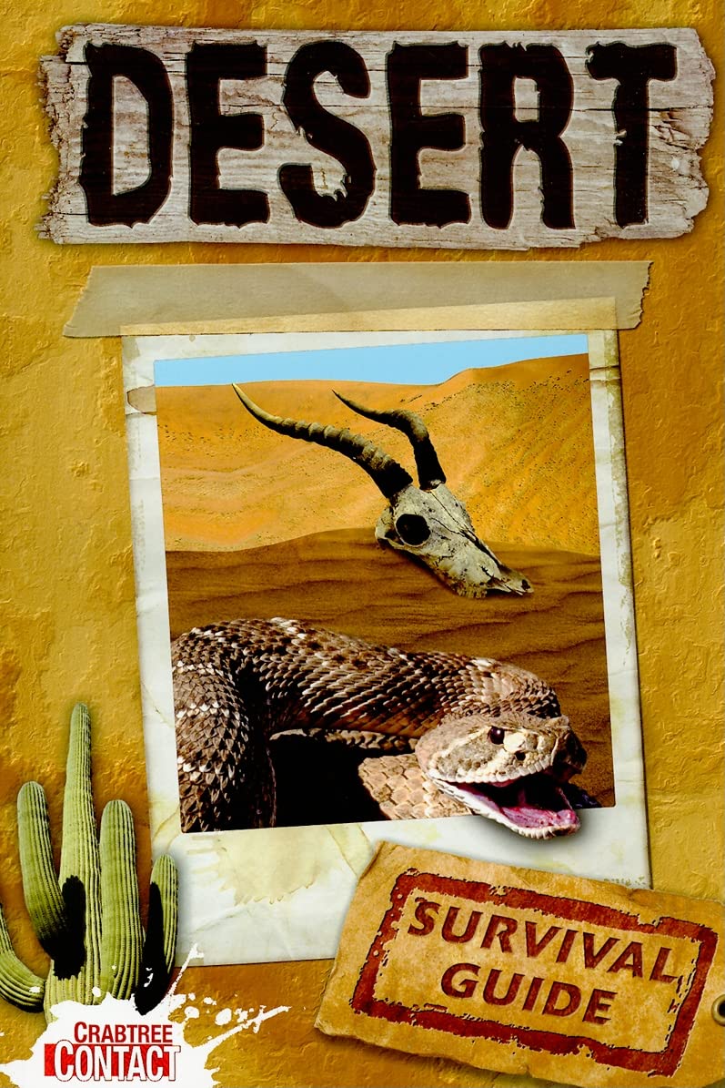 Desert Survival Guide (Crabtree Contact - Level 2): Hubbard, Ben ...