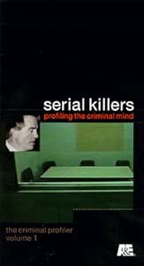 Amazon.com: Serial Killers, Profiling the Criminal Mind, Vol. 01: The Criminal Profiler [VHS ...