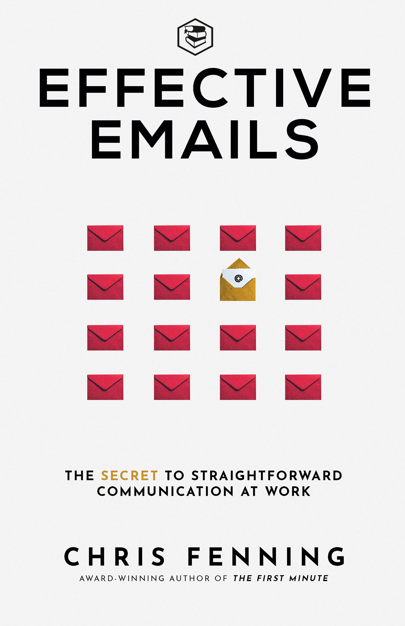 Effective Emails: The secret to straightforward communication at work ...
