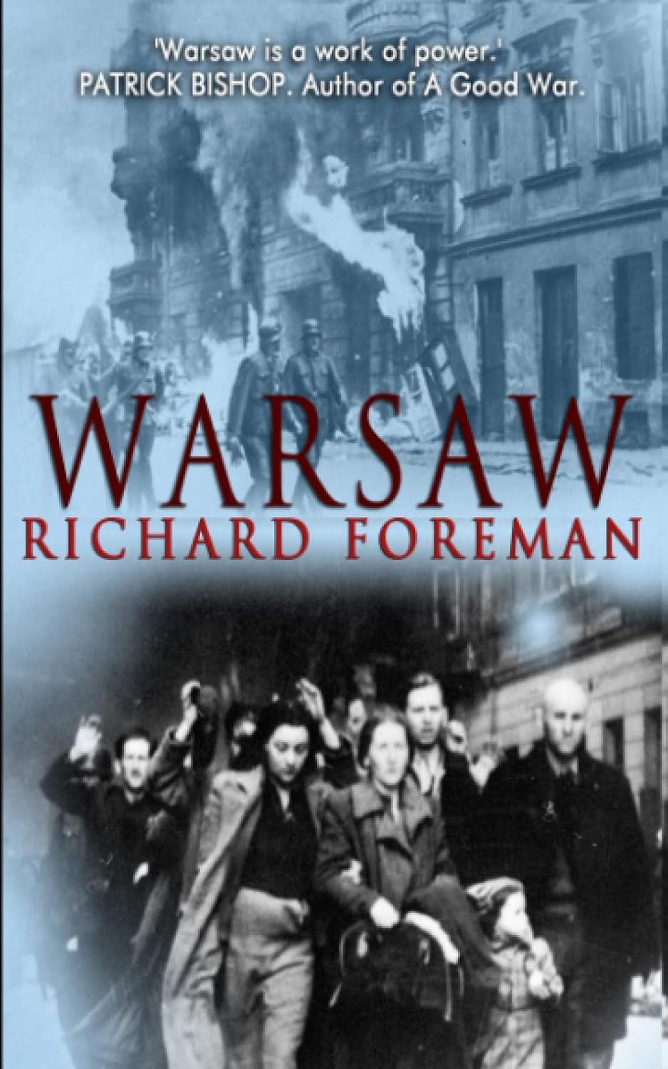 Amazon.com: Warsaw: 9781717805546: Foreman, Richard: Books