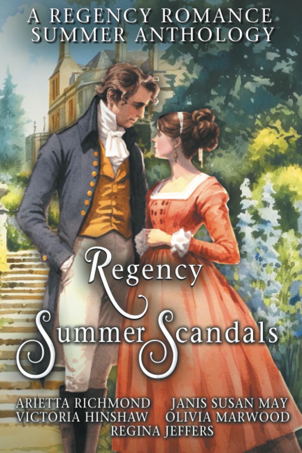 Regency Summer Scandals: A Regency Romance Summer Anthology : Richmond ...