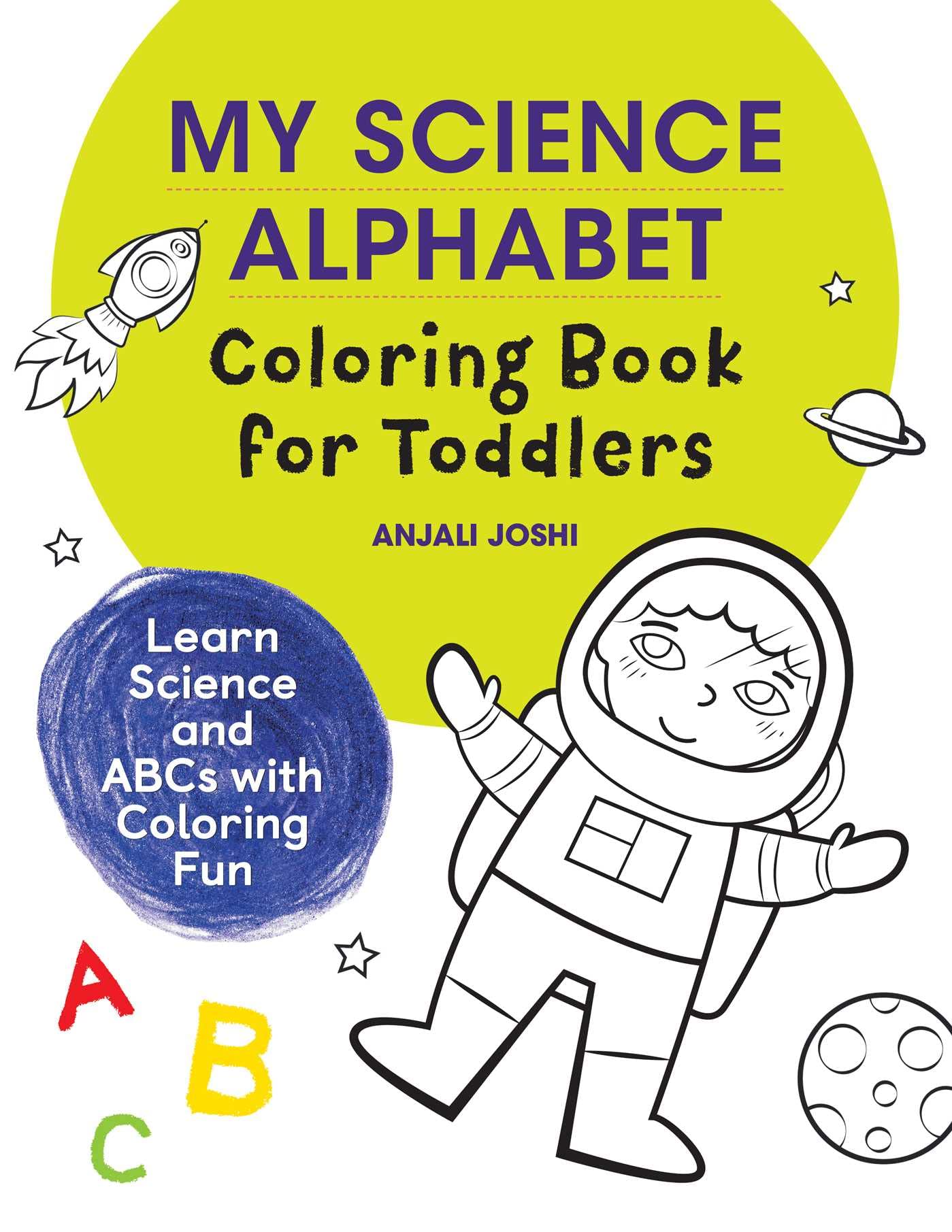 Amazon.com: My Science Alphabet Coloring Book for Toddlers: Learn ...