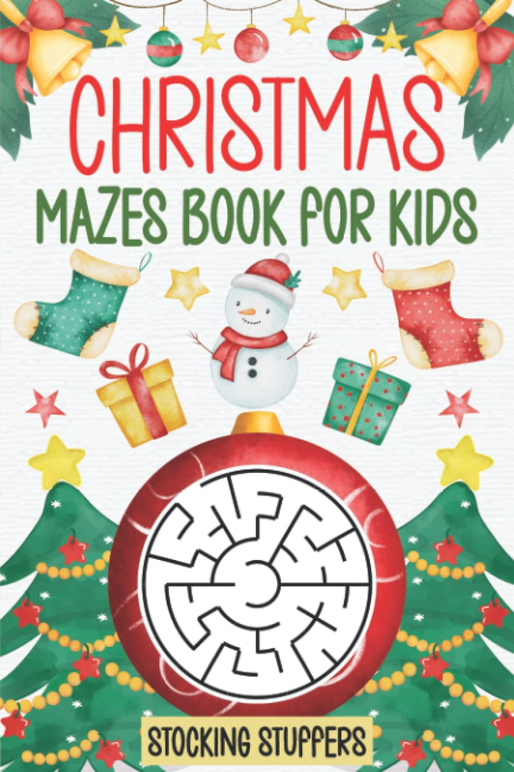 Christmas Mazes Book for Kids: Stocking Stuffers: 150 Mazes of 3 ...
