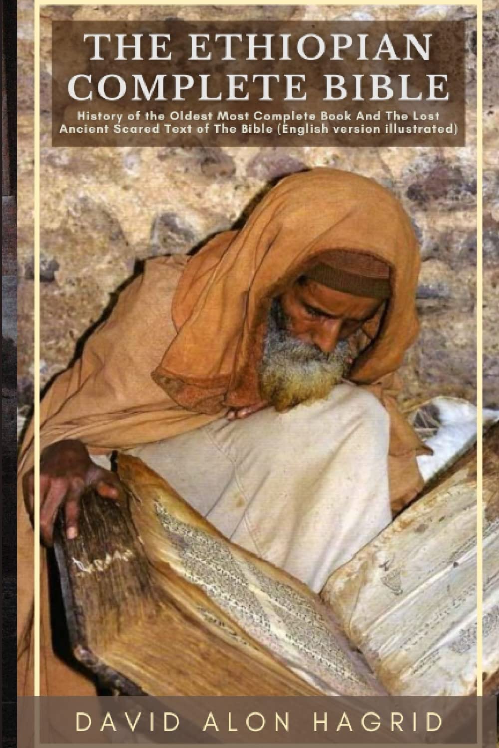 The Ethiopian Complete Bible: History Of The Oldest Most Complete Book ...