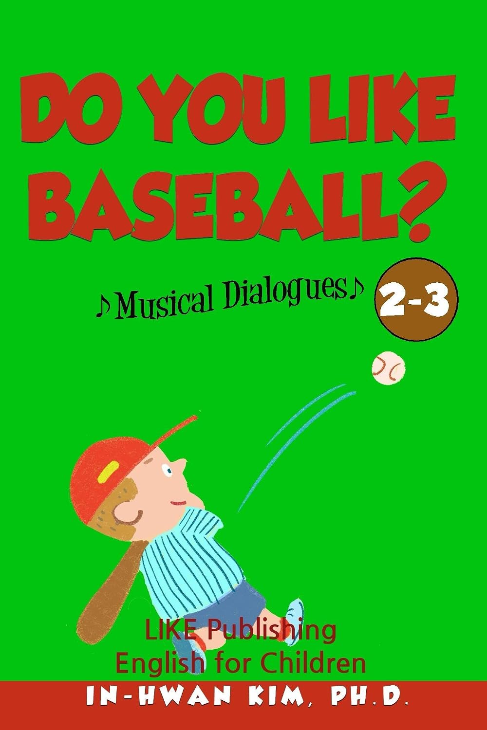 Do you like baseball? Musical Dialogues (English for Children Picture ...