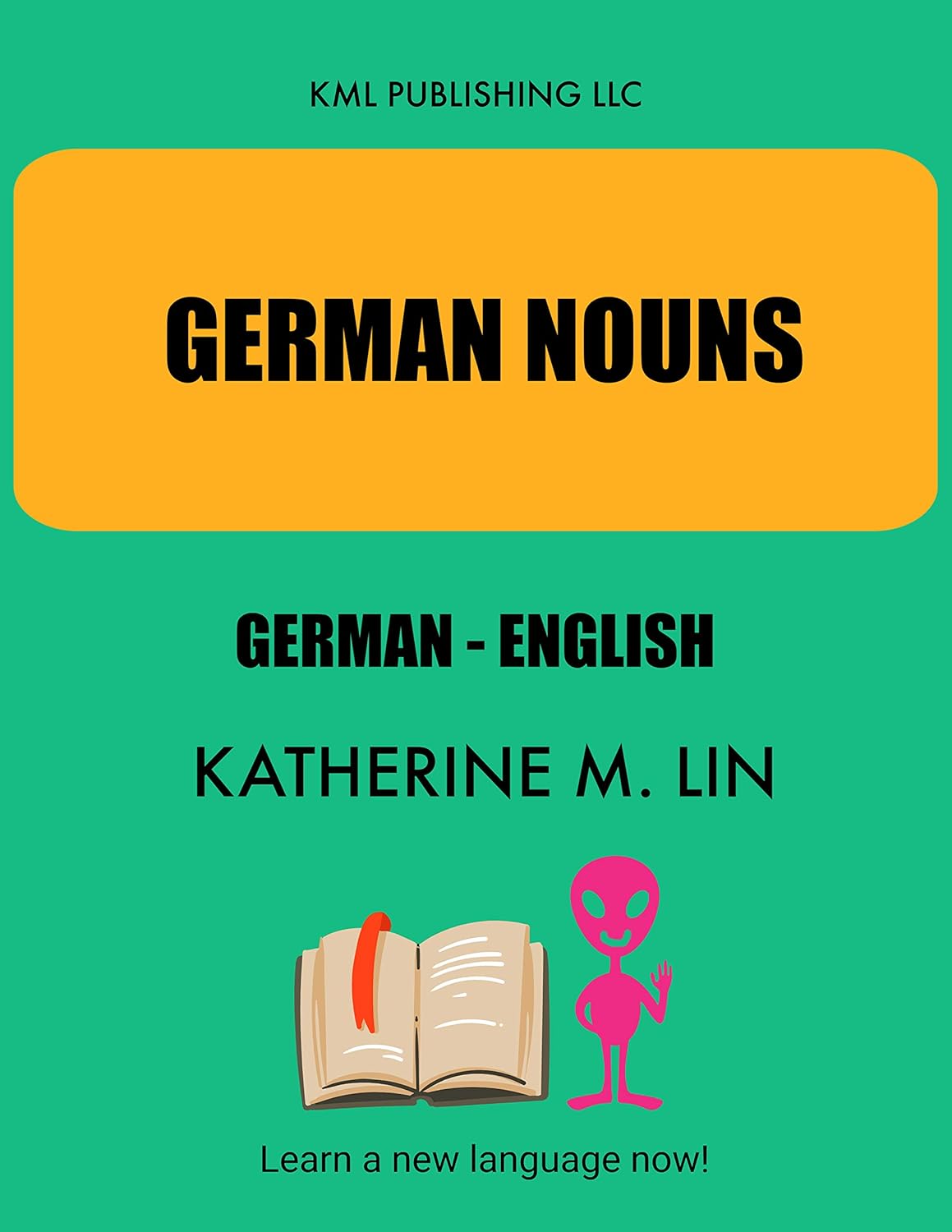 GERMAN NOUNS eBook : Lin, Katherine: Amazon.in: Kindle Store
