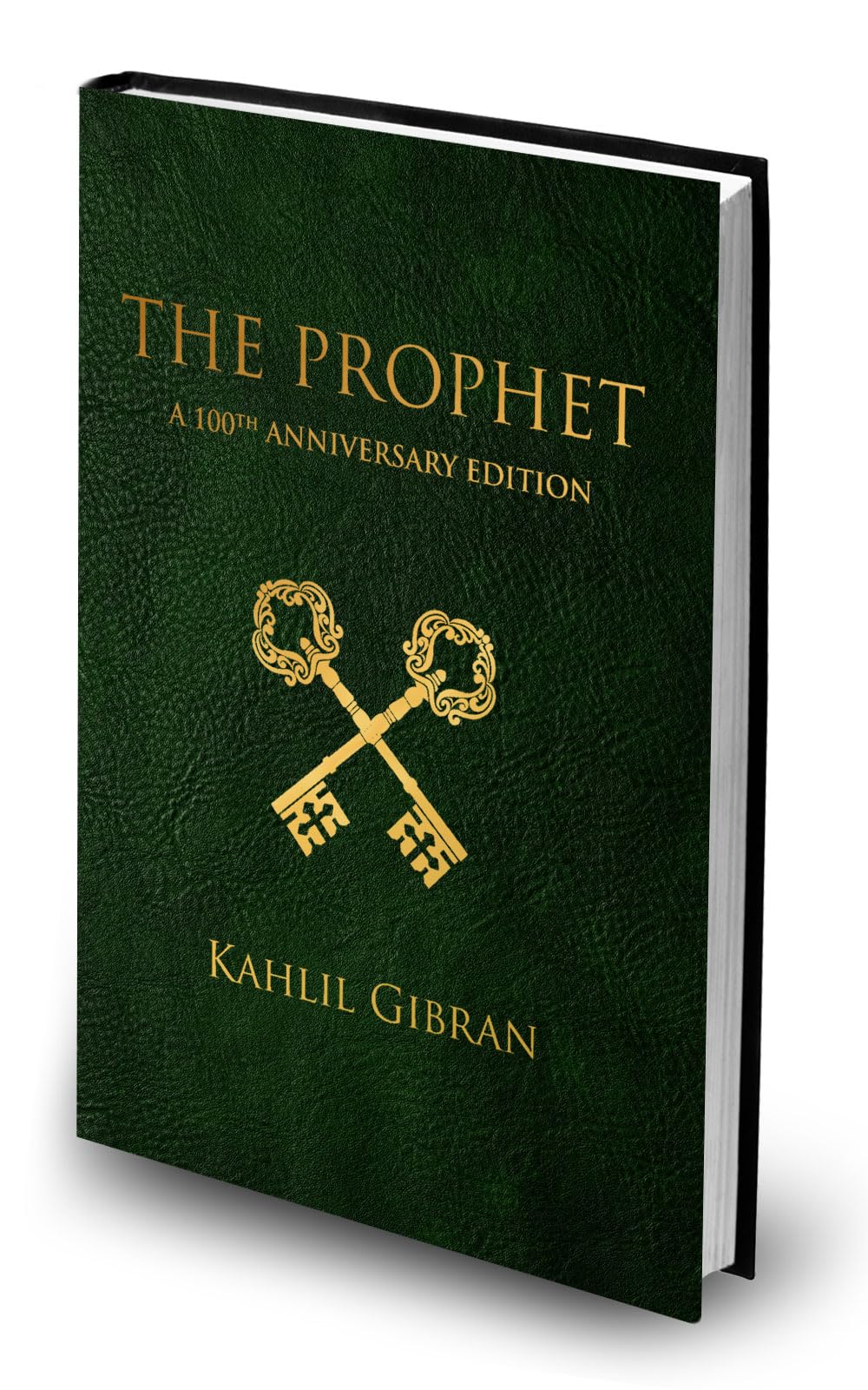 The Prophet: A 100th Anniversary Edition: Kahlil Gibran, Gary L. Gregg ...
