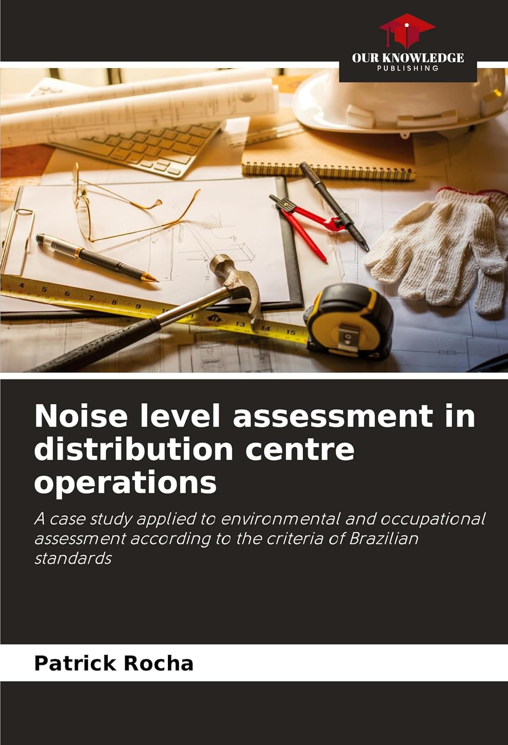 Buy Noise level assessment in distribution centre operations Book ...