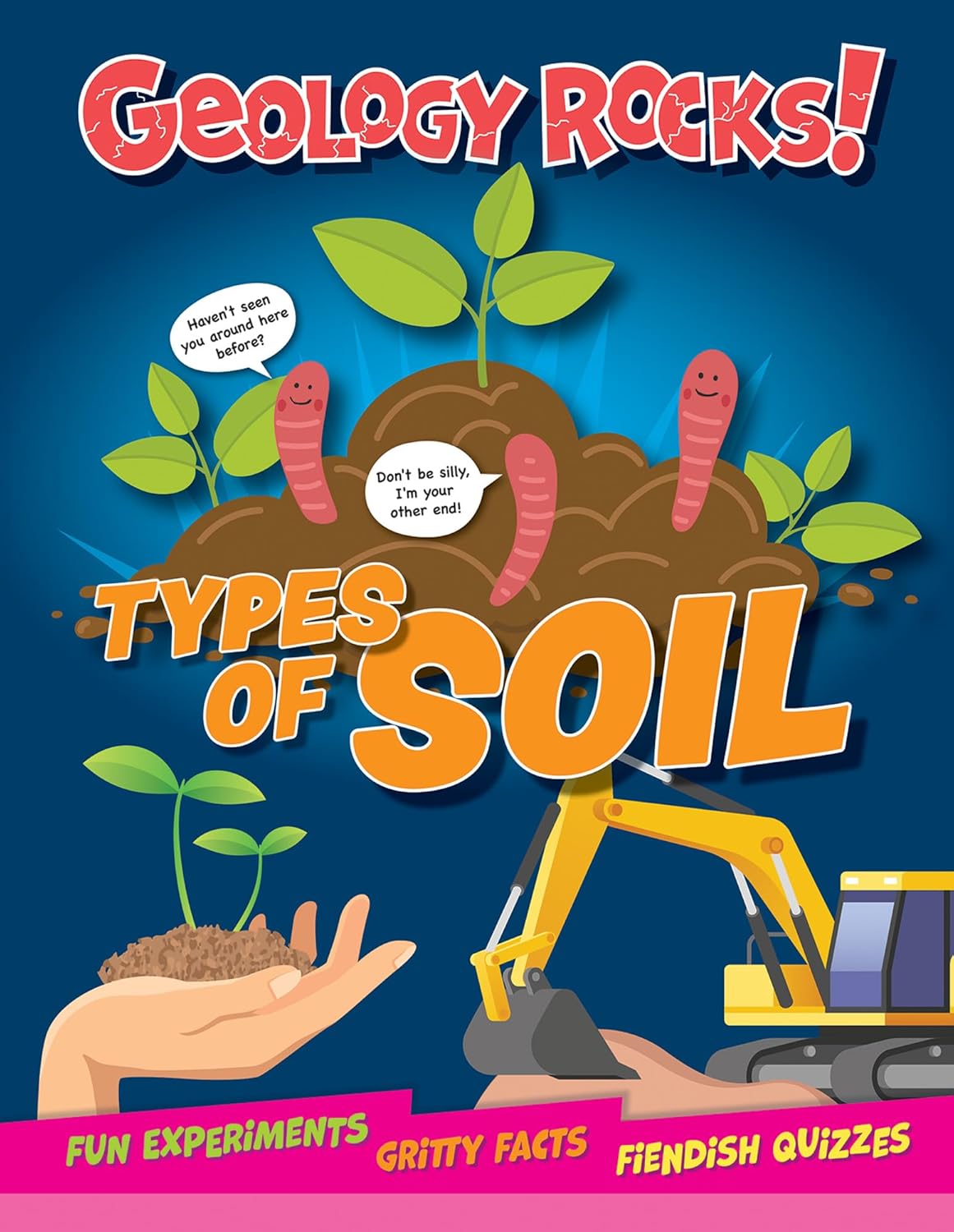 Types of Soil (Geology Rocks!): Howell, Izzi: 9781538293973: Amazon.com ...