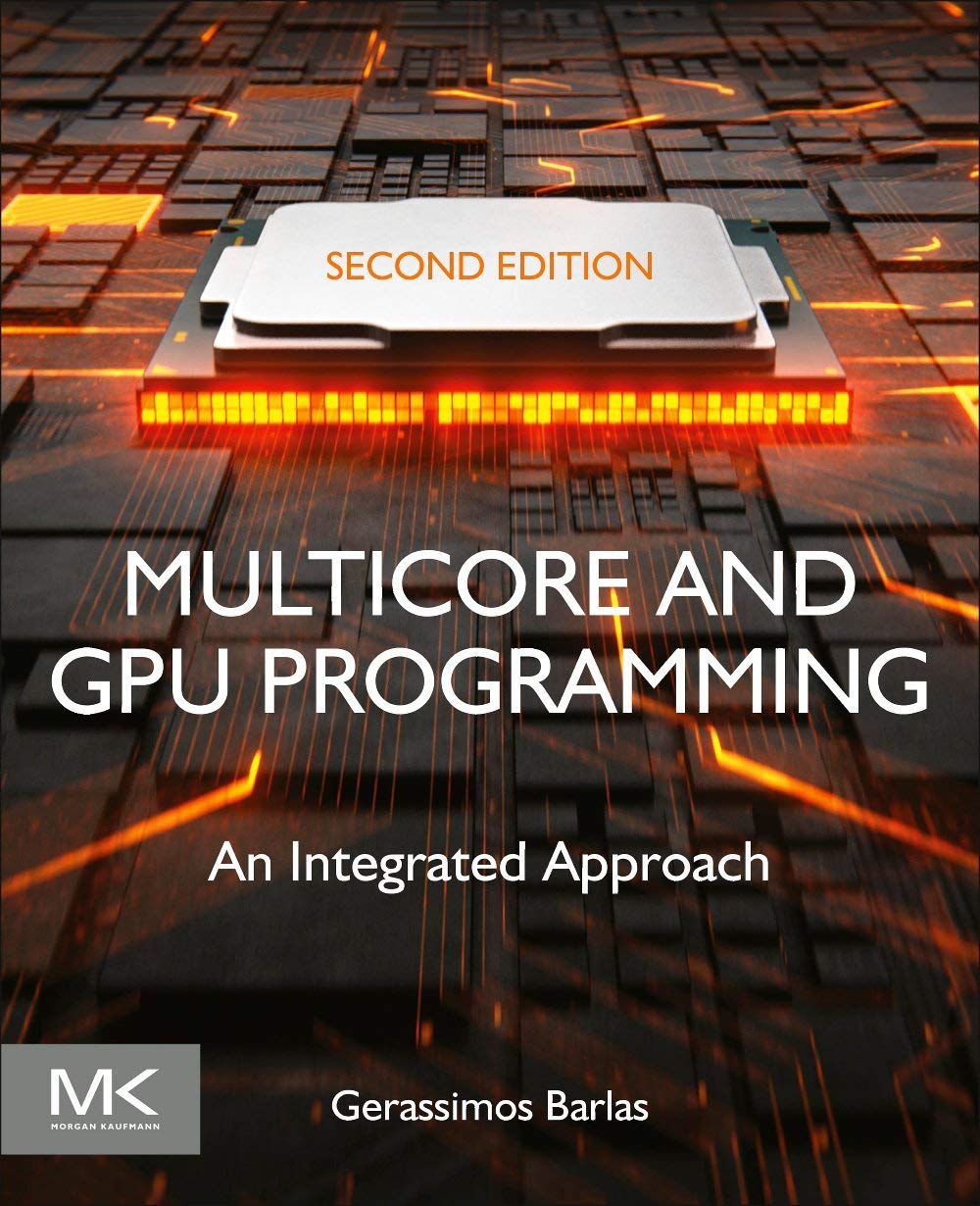 Multicore and GPU Programming: An Integrated Approach: Barlas, Gerassimos: 9780128141205: Amazon ...