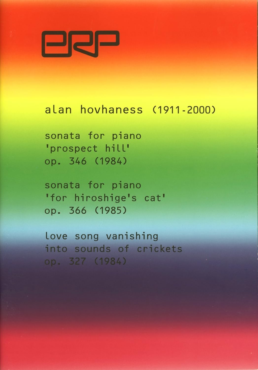 Alan Hovhaness: Sonata for Piano 'Prospect Hill' Op. 346, Sonata for ...