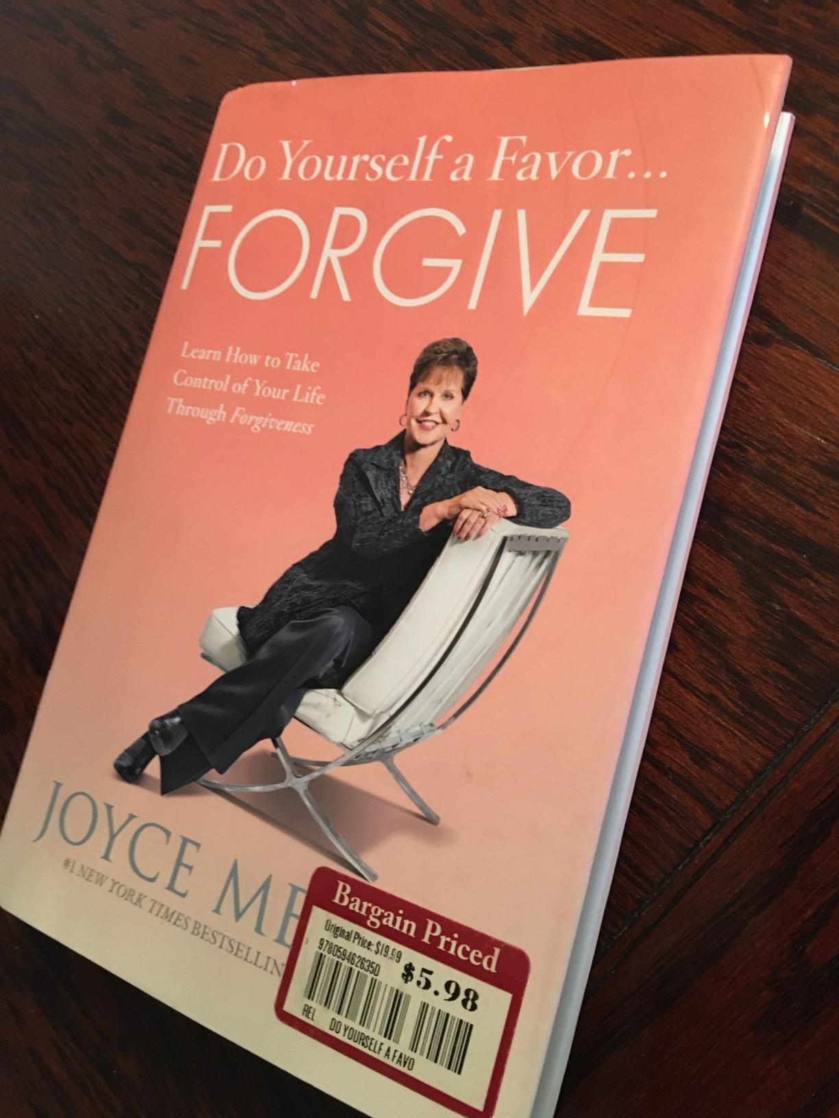 Do Yourself a Favour - Forgive: Learn How to Take Control of Your Life ...