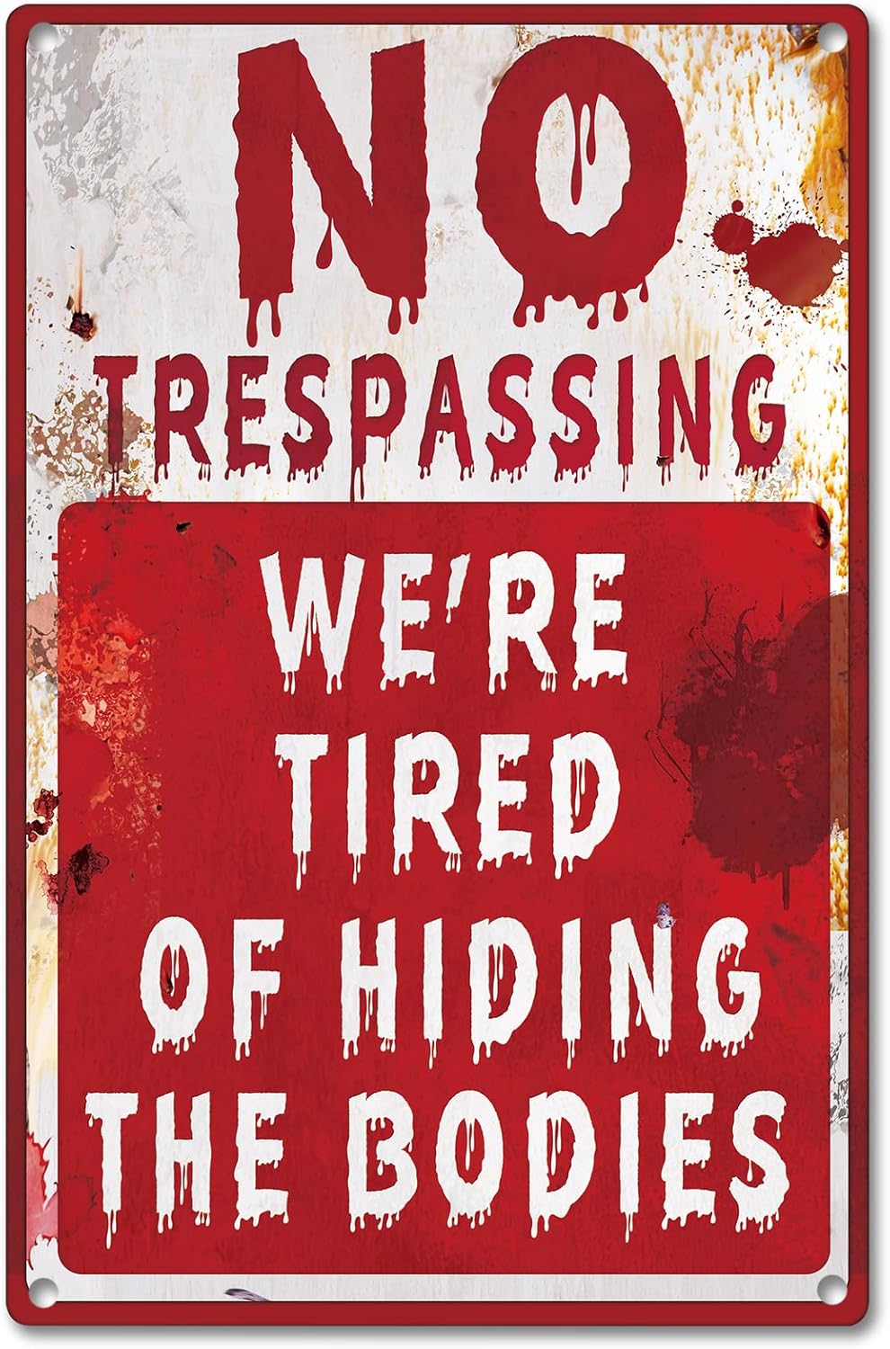 Amazon.com : Halloween Decorations Signs, NO TRESPASSING WE'RE TIRED OF ...