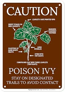 Amazon.com : Caution Poison Ivy Stay On Designated Trails To Avoid ...