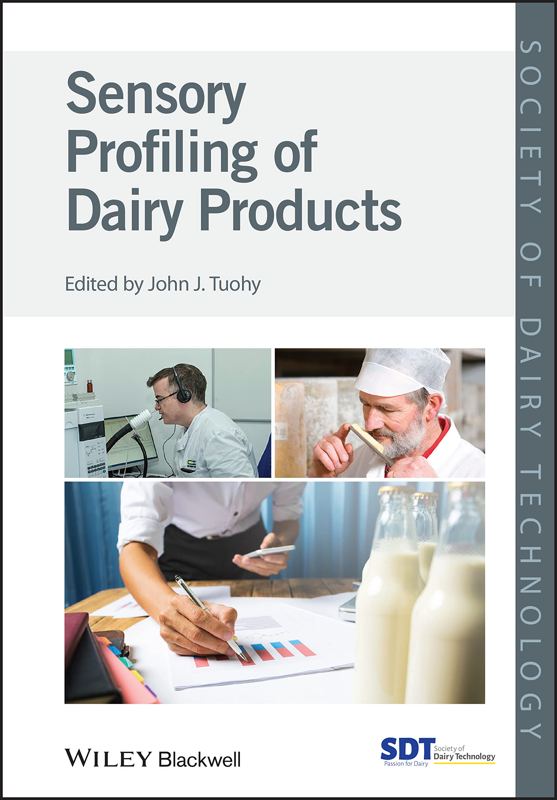 Sensory Profiling of Dairy Products (Society of Dairy Technology ...