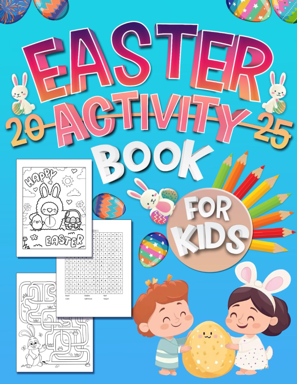 Easter Activity Book For Kids Ages 7-12 Years Old: 2025 Easter Activity Book for Children | Word ...