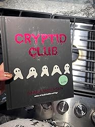 Cryptid Club: Andersen, Sarah: 9781524875541: Amazon.com: Books