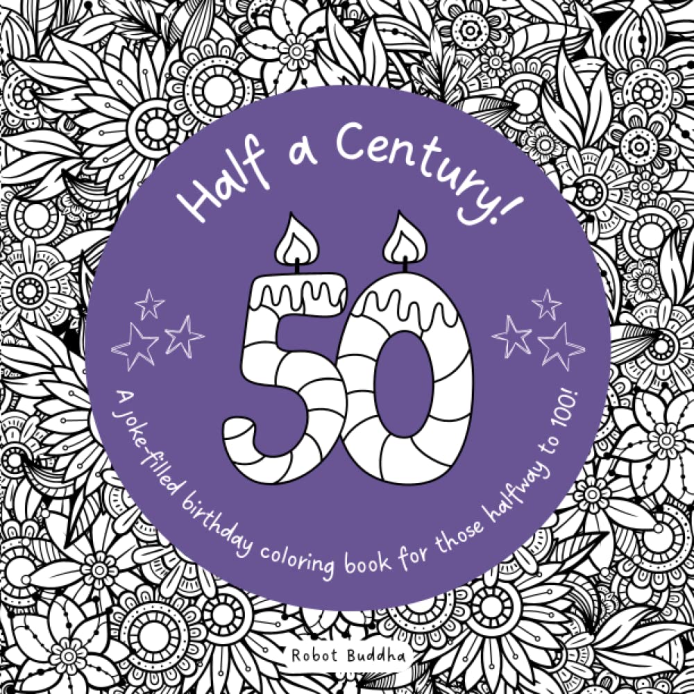Amazon.com: 50th Birthday! Half a Century: A Joke-Filled Birthday ...