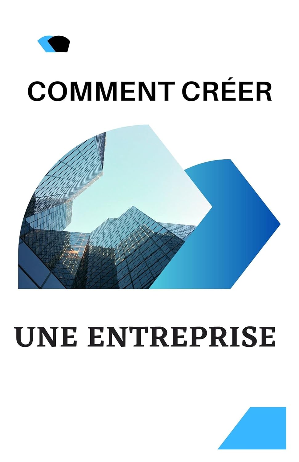 Comment créer une entreprise: Explorez vos passions et compétences pour ...