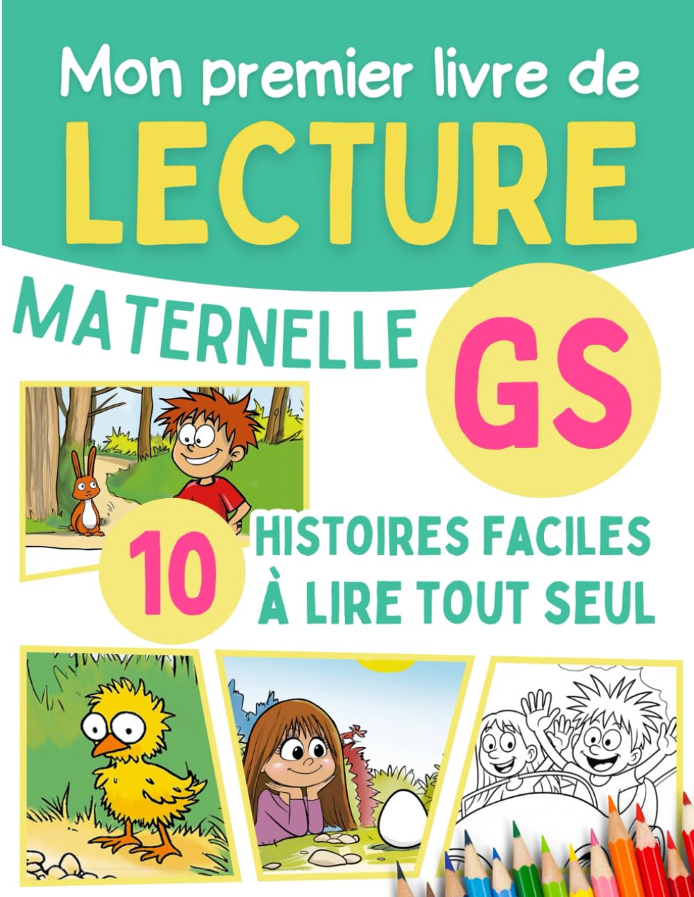 Mon premier livre de lecture Maternelle GS: 10 histoires faciles avec ...