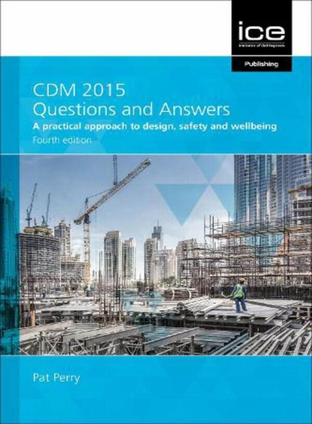 CDM 2015 Questions and Answers 2021: A practical approach to design ...