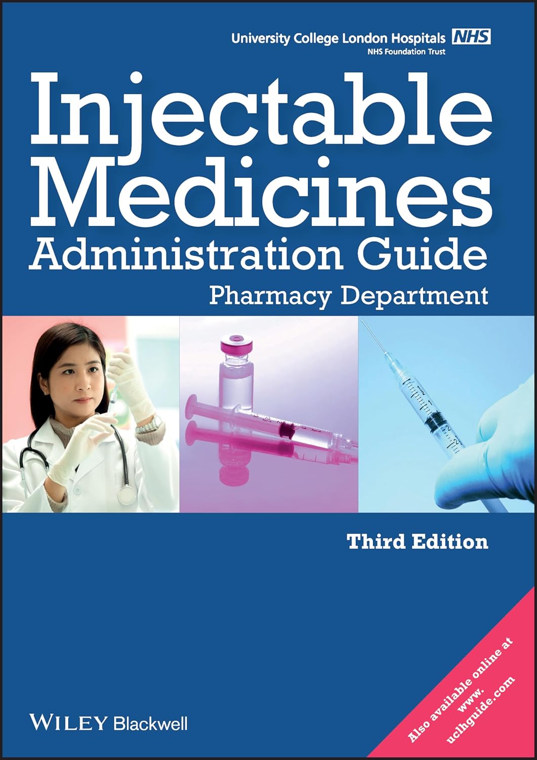 UCL Hospitals Injectable Medicines Administration Guide: Pharmacy ...