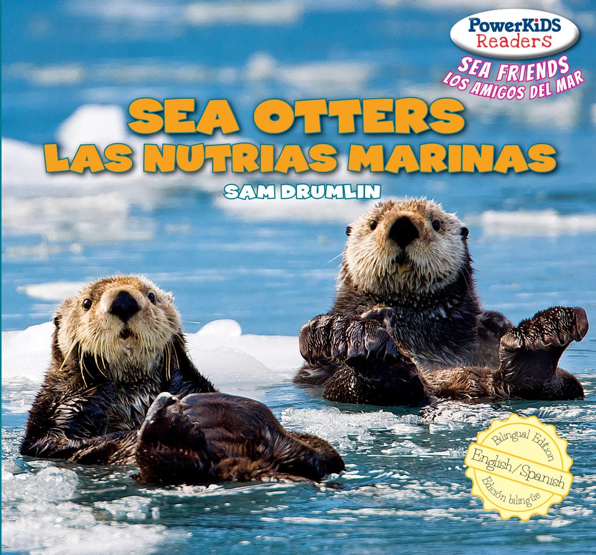 Sea Otters / Las nutrias marinas (Powerkids Readers: Sea Friends / Los ...
