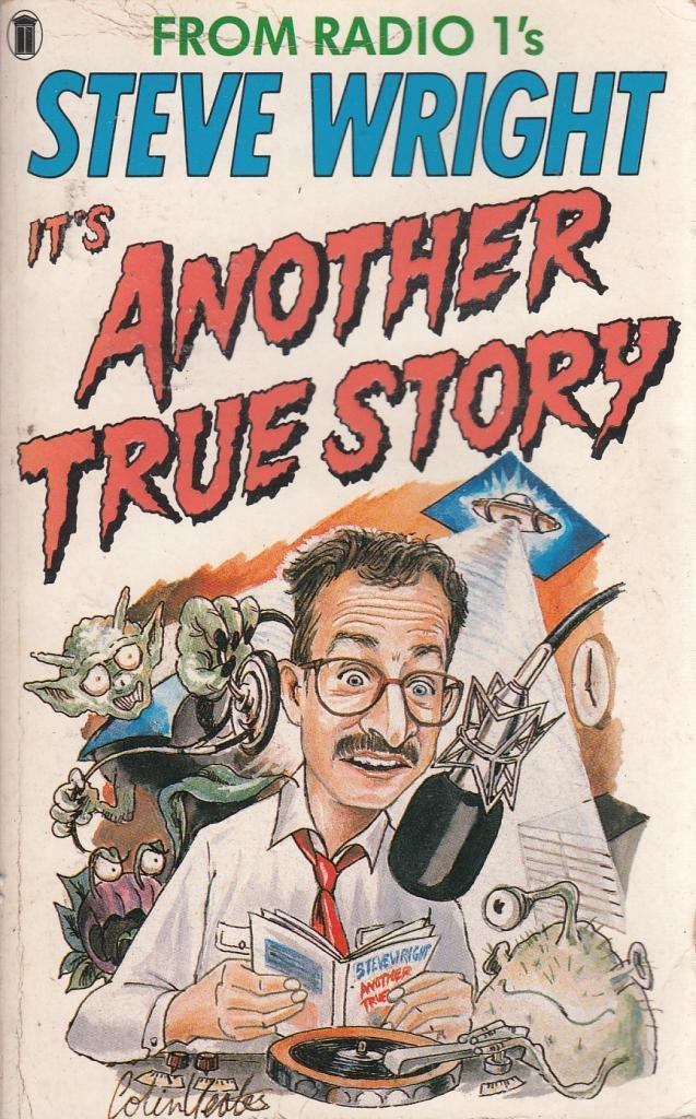 It's Another True Story: Wright, Steve: 9780450494741: Amazon.com: Books