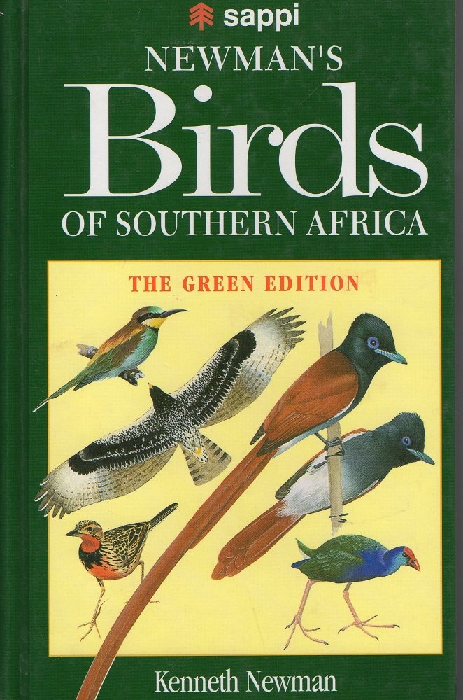 Newman's Birds of Southern Africa (South African Travel & Field Guides ...