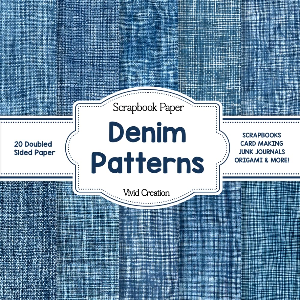 Denim Patterns Scrapbook Paper: Denim Fabric-themed Scrapbooking Paper ...