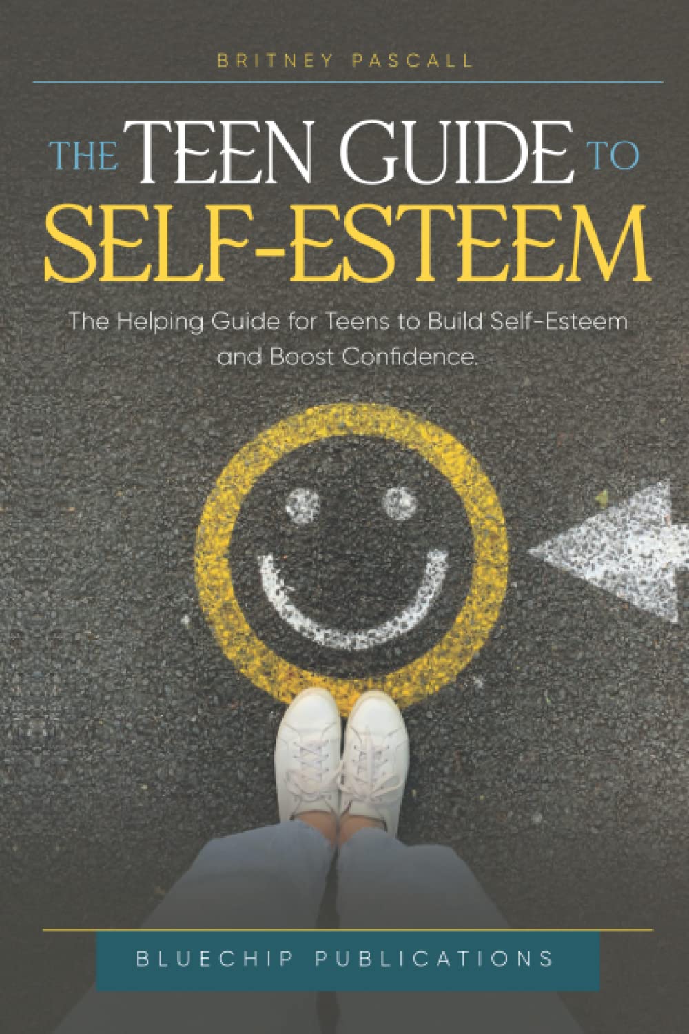 The Teen Guide To Self Esteem The Helping Guide Teens | Desertcart INDIA