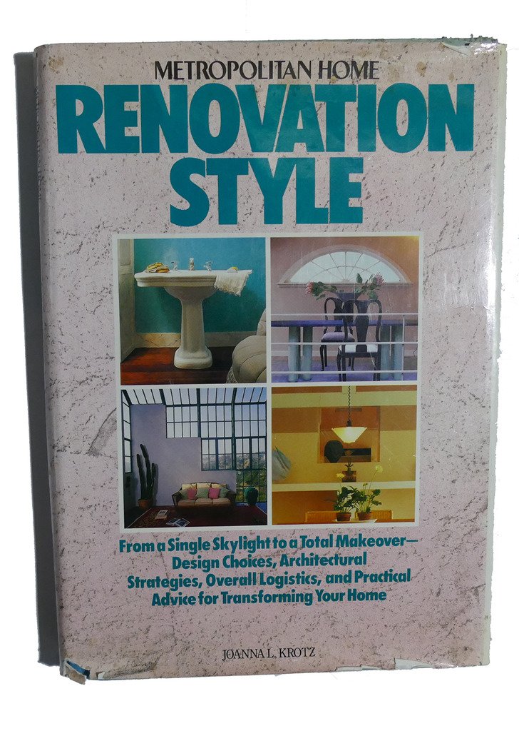 Metropolitan Home Renovation Style: Meredith Corporation: 9780394549415 ...