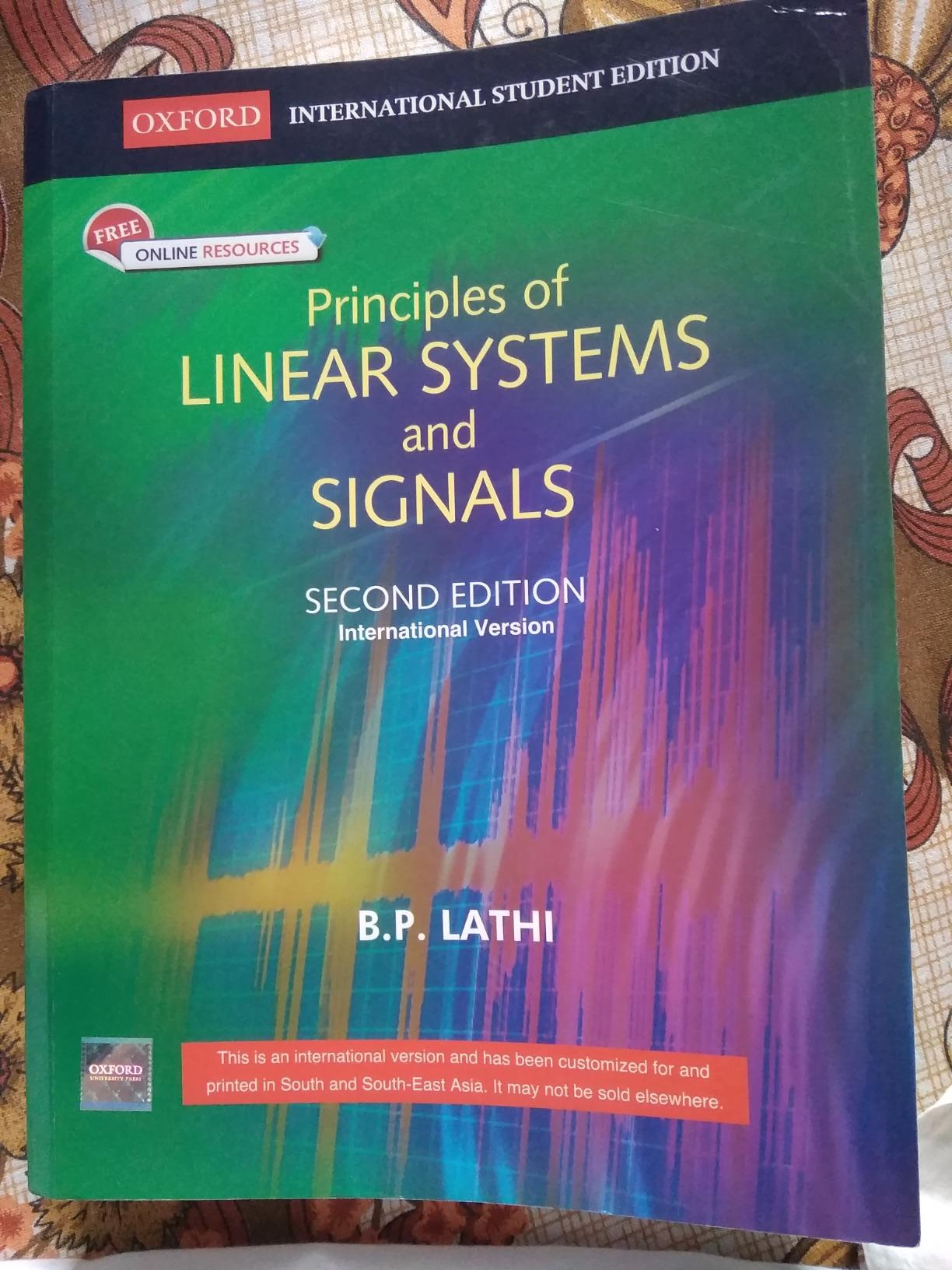 PRINCIPLES OF LINEAR SYSTEMS AND SIGNALS 2/E, INTERNATIONAL VERSION : B ...