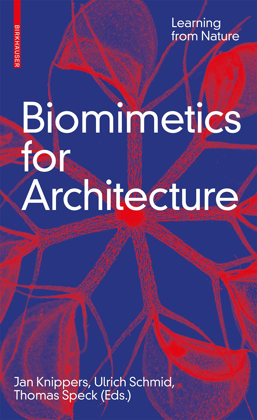 Snapklik.com : Biomimetics For Architecture: Learning From Nature
