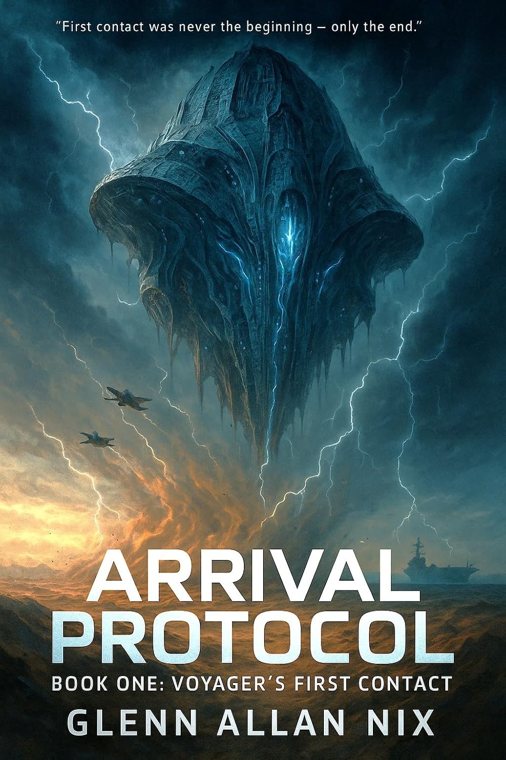 ARRIVAL PROTOCOL: VOYAGER'S FIRST CONTACT (ARRIVAL PROTOCOL TRILOGY Book 1) eBook : Nix, Glenn ...