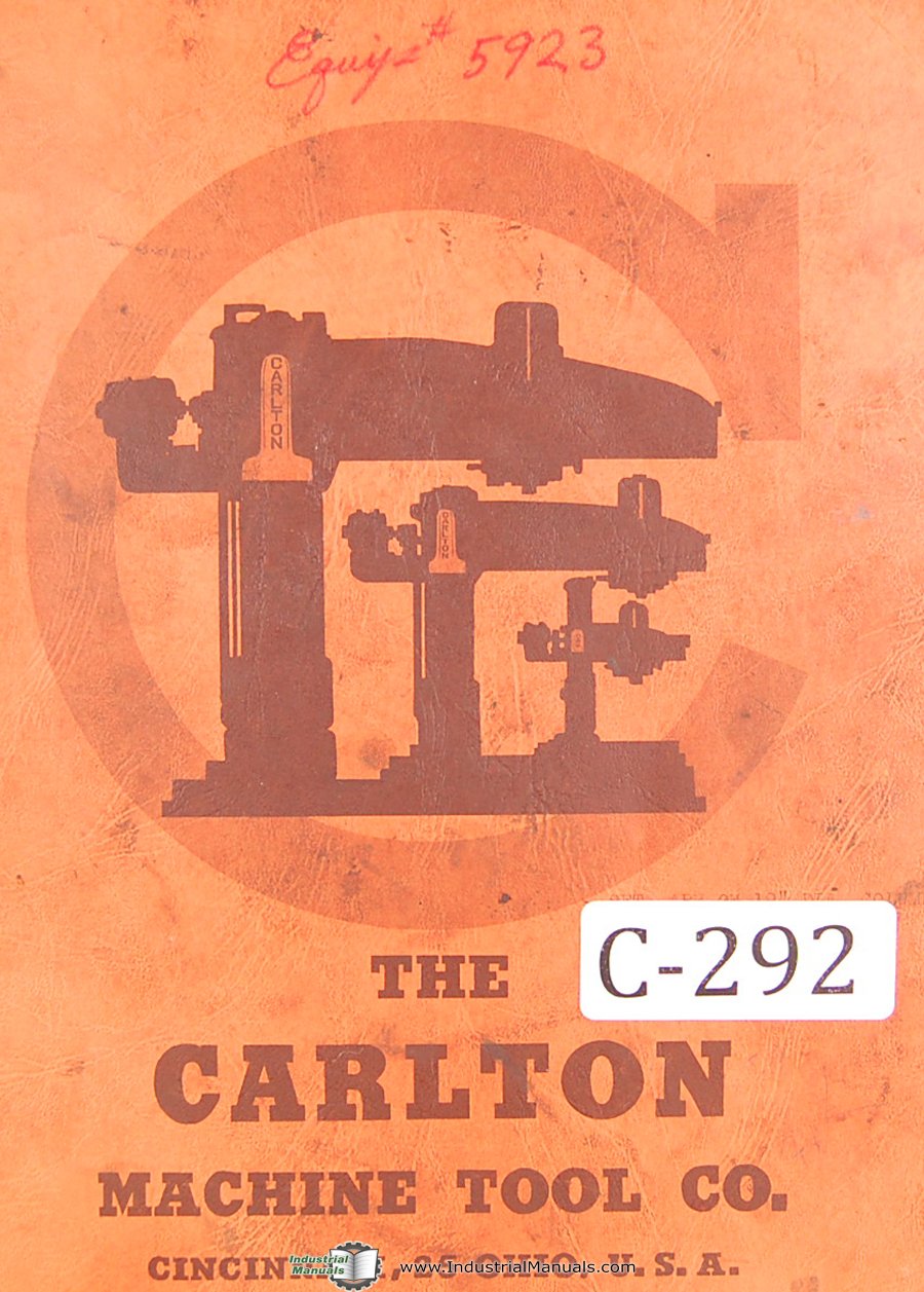 Carlton Machine Tool 8 X 19 Radial Drill, SN 4A-982, Service Parts ...