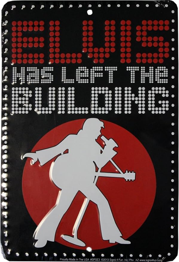Amazon.com: Flagline Elvis Parking Sign - Elvis Has Left The Building ...