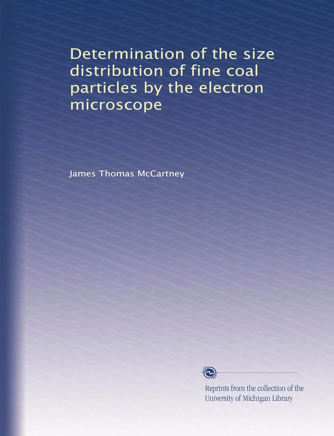 Determination of the size distribution of fine coal particles by the ...