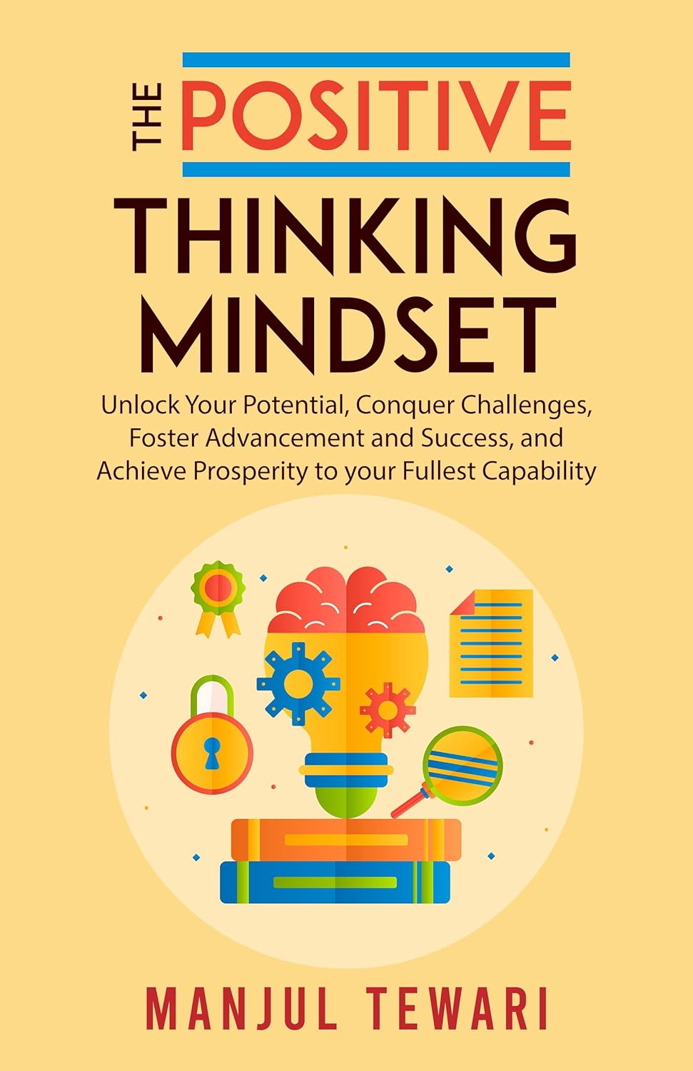 Amazon.com: The Positive Thinking Mindset: Unlock Your Potential ...