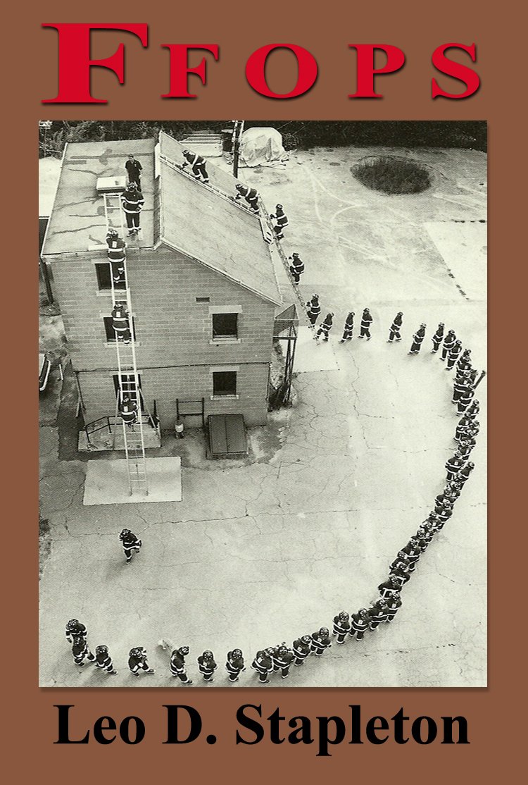 Ffops (Donald Holden: A Rise in the Boston Fire Department from Ffop to ...