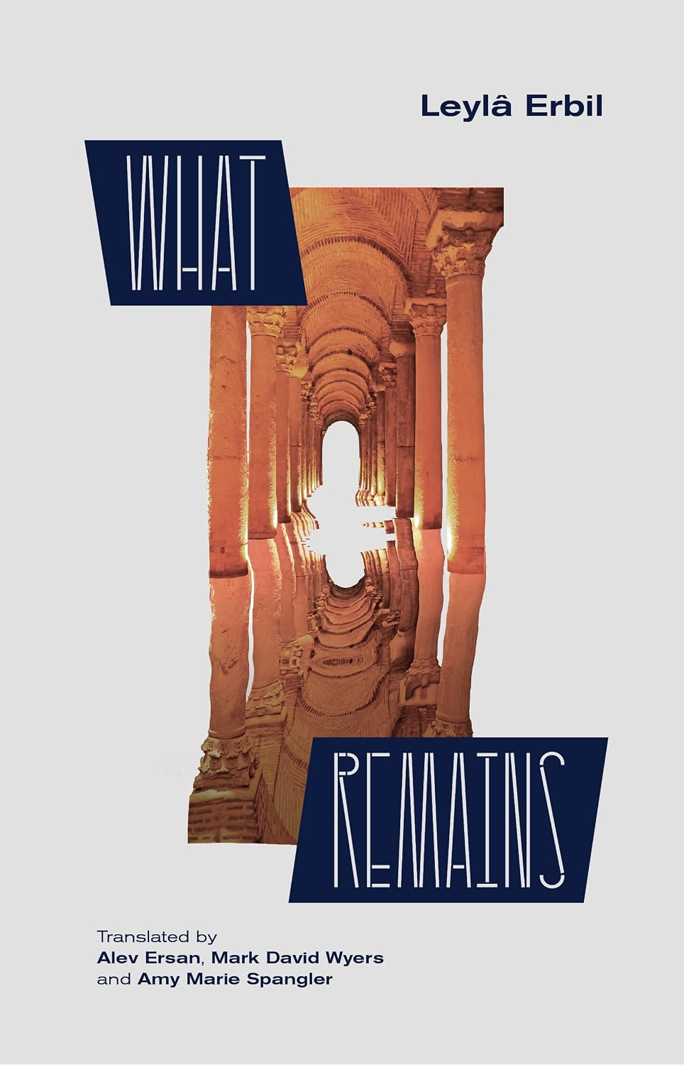 What Remains: Amazon.co.uk: Erbil, Leylâ, Spangler, Amy, Ersan, Alev ...